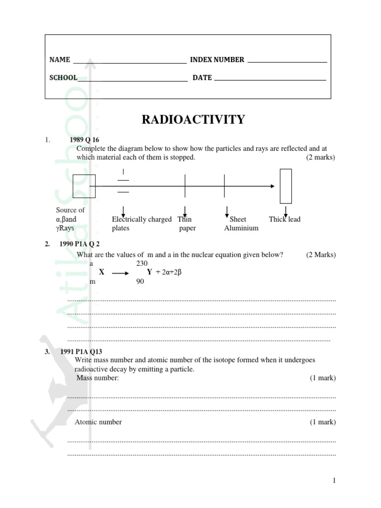 Radioactivity - Form 4 Chemistry Topical Questions | PDF | Radioactive ...