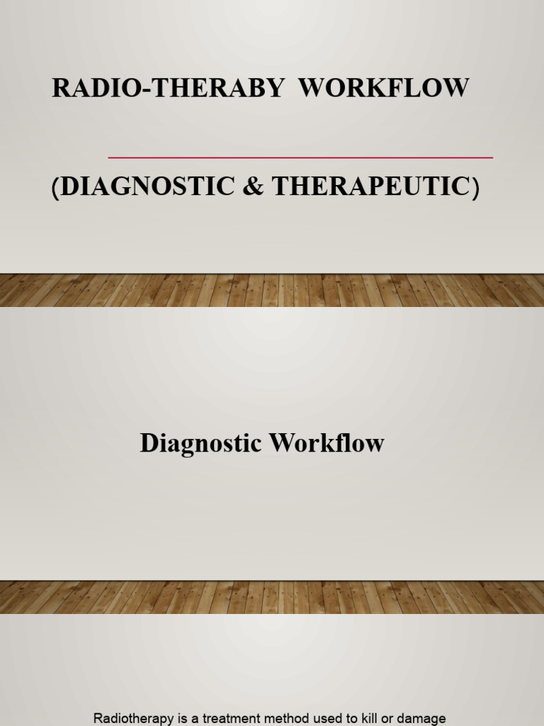 Radiotherapy Workflow Overview | PDF | Radiation Therapy | Medical Imaging