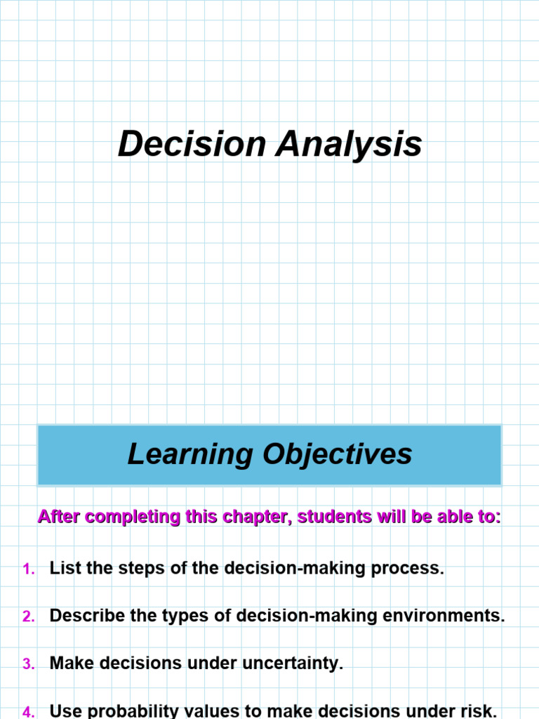 Lecture - 4 - Decision Analysis | PDF | Decision Making | Utility Lecture - 4 - Decision Analysis | PDF | Decision Making | Utility