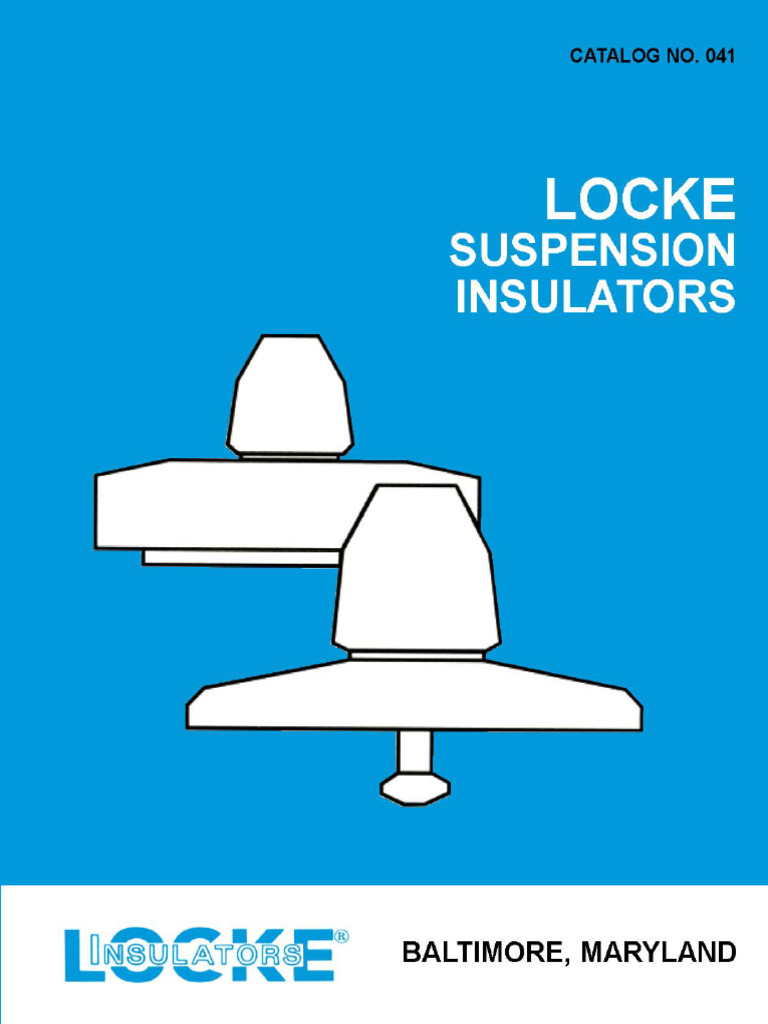Locke Suspension Insulator Selection Guide | PDF | Insulator ...