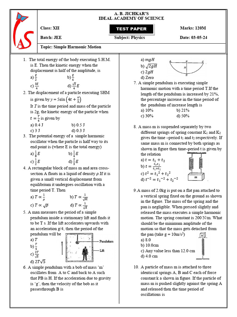 Xii - Simple Harmonic Motion Test (Jee) 03-05-24 (Kumar Sir) | PDF ...