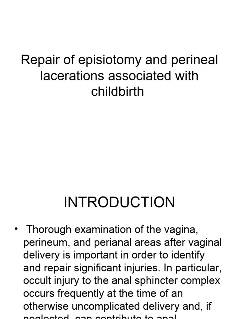 Repair Of Episiotomy And Perineal Lacerations Associated Wit Pdf
