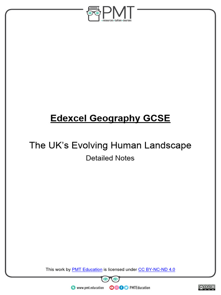 Detailed Notes - UK's Evolving Human Landscape - Edexcel Geography GCSE ...