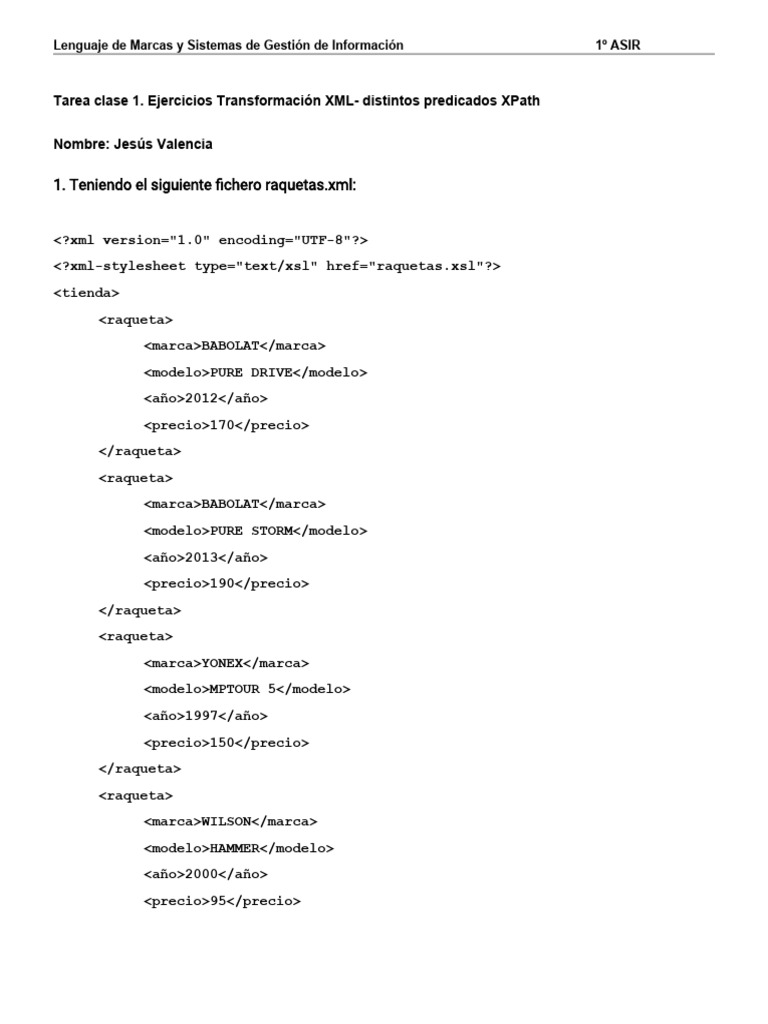 Tarea de Clase 1 (Tema 4) - Ejercicio Transformación XML - Distintos Predicados XPath | PDF | X ...