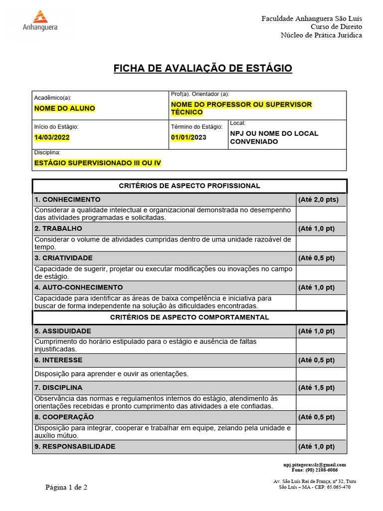 Ficha de Avaliação de Estágio: Faculdade Anhanguera São Luís Curso de ...