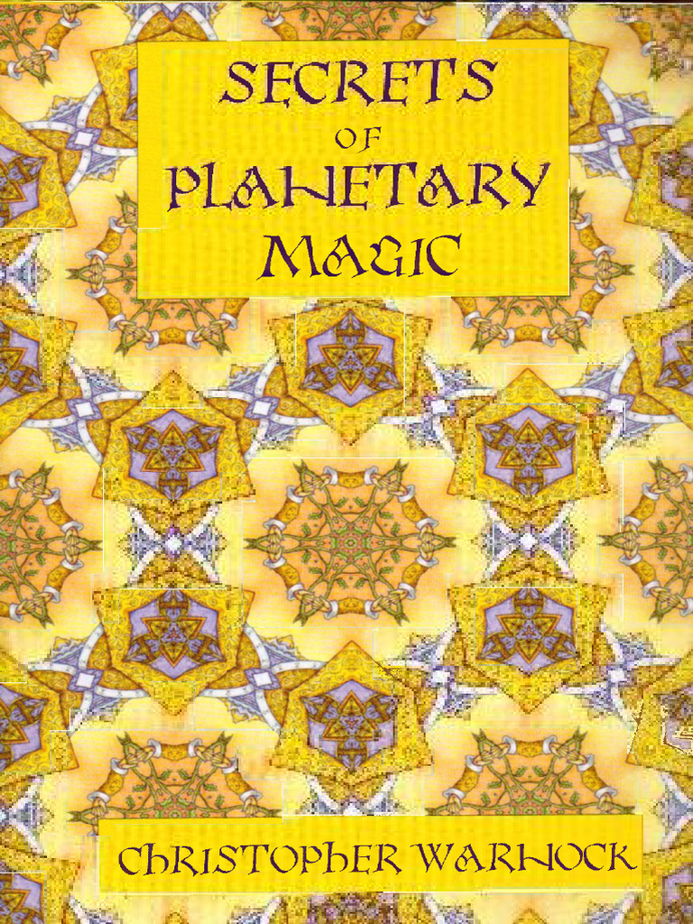 Secrets of Planetary Magic | PDF