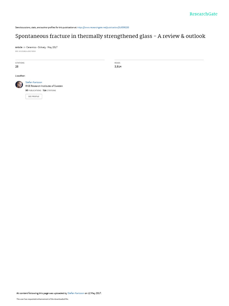 Spontaneous Fracture In Thermally Strengthened Glass A Review