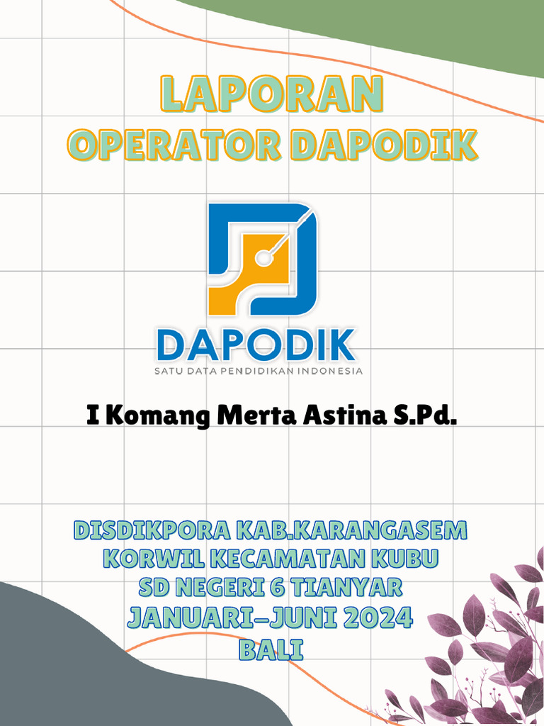 1 - Laporan Operator Dapodik PMM - WWW - Kherysuryawan.id | PDF ...