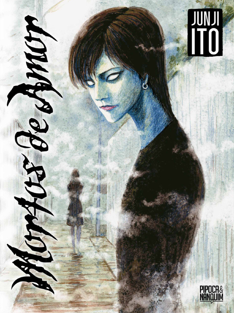 Junji Ito - Mortos de Amor - (Pipoca e Nanquim) | PDF