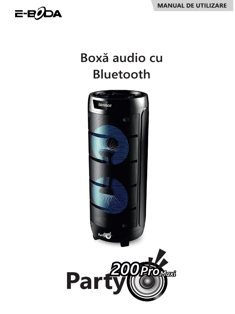 Manual de Utilizare Boxa Bluetooth e Boda Party 200 Pro Maxi | PDF