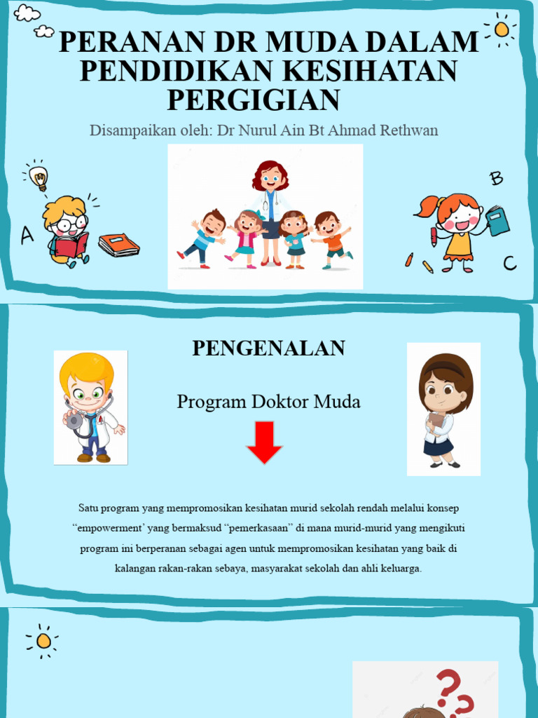 Peranan DR Muda Dalam Pendidikan Kesihatan Pergigian | PDF