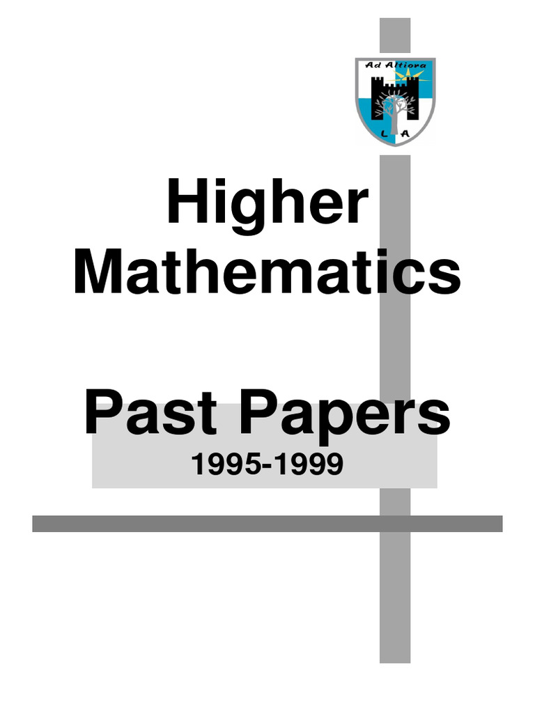 Higher Maths Past Papers 1995-1999 | PDF | Elementary Mathematics ...
