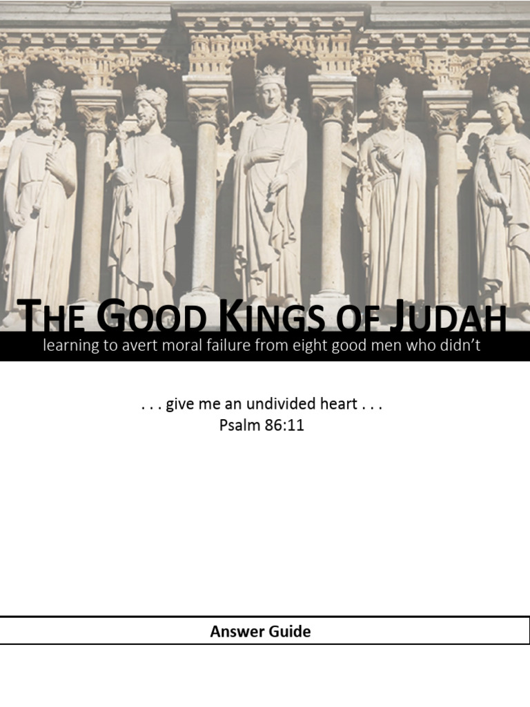 Good-Kings-of-Judah-Answer-Guide_fas | PDF | Books Of Kings | Religious ...