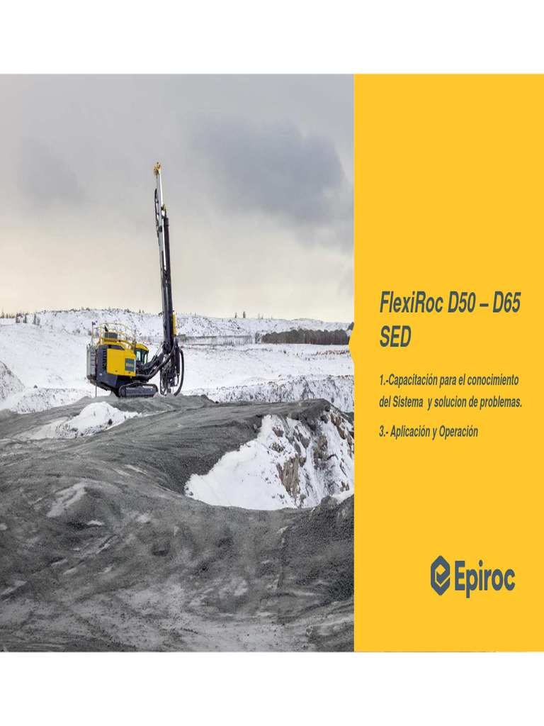 03 Aplicación y Operación FlexiRoc D50 - D65, 2021 Epiroc | PDF | Perforación