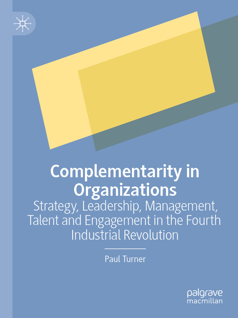 Complementarity in Organizations | PDF | Strategic Management | Leadership