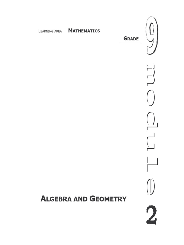 Math Gr9 m2 ALGEBRA AND GEOMETRY | PDF | Geometry | Factorization