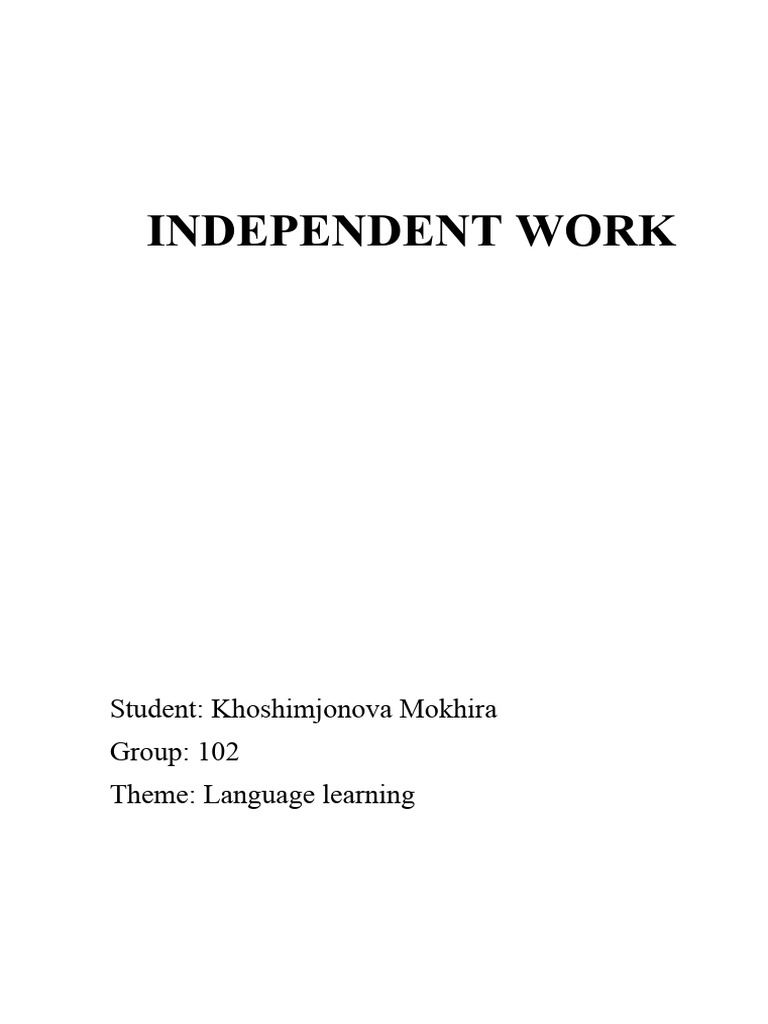 INDEPENDENT WORK Language Learning | PDF | Language Acquisition ...
