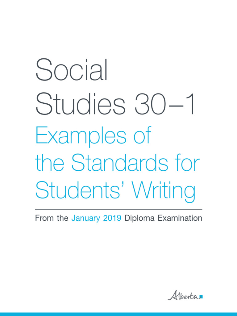 Ed Social Studies 30 1 Examples Standards Students Writing January 2019 ...