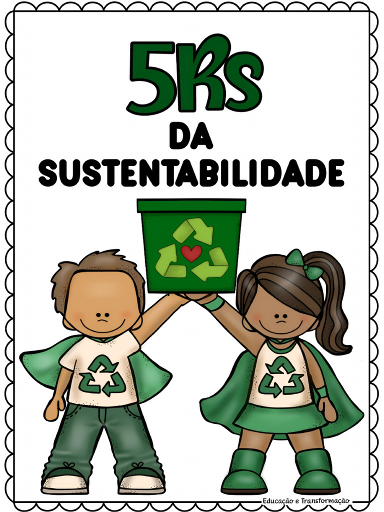 Livrinho - Os 5R's Da Sustentabilidade | PDF Livrinho - Os 5R's Da Sustentabilidade | PDF