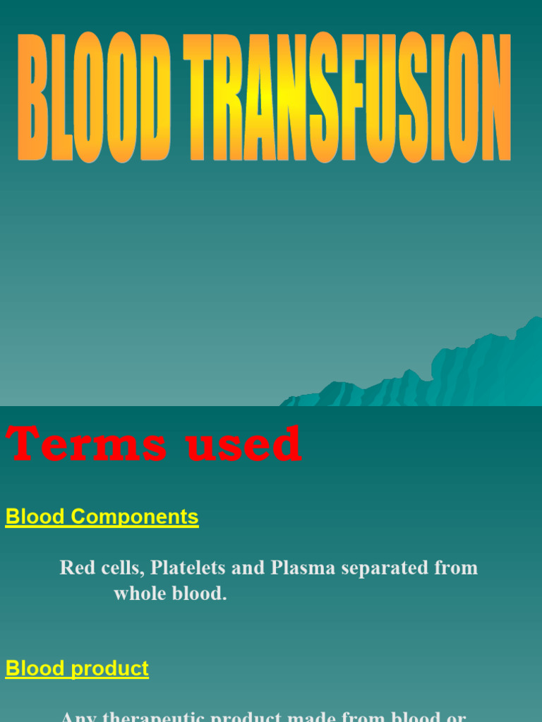 Blood Transfusion | PDF | Blood Plasma | Blood Transfusion