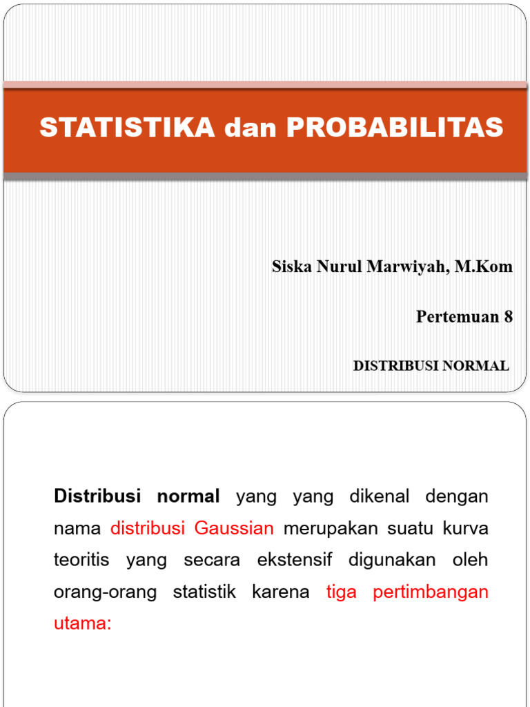 Pertemuan 8 Statistika Dan Probabilitas (Distribusi Normal) | PDF