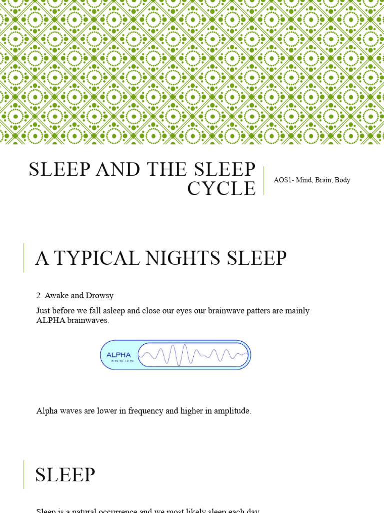 Sleep and The Sleep Cycle | PDF | Sleep | Rapid Eye Movement Sleep