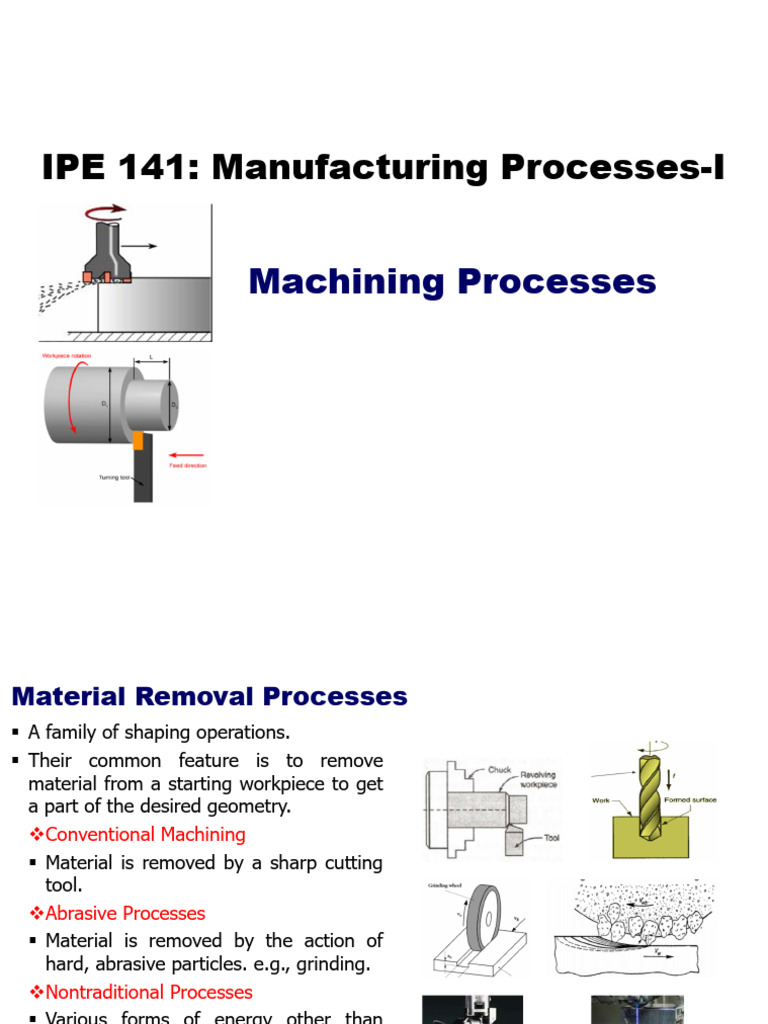 IPE 141 - Manufacturing Prcoesses - I - Machining | PDF | Machining | Drilling