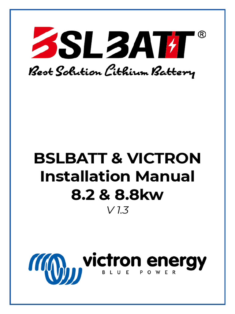Bslbatt 8.2kw 8.8kw Victron Setup Guide v1.3 | PDF | Power Inverter ...