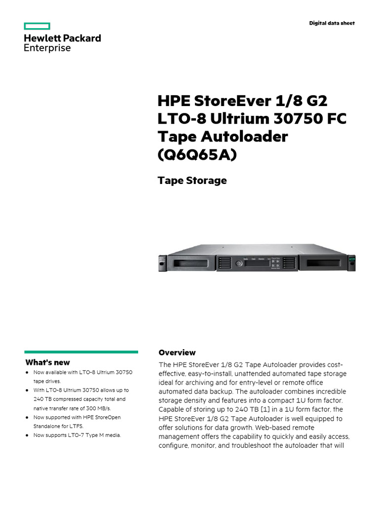 HPE StoreEver 1-8 G2 LTO-8 Ultrium 30750 FC Tape Autoloader (Q6Q65A) | PDF | Computer Data ...