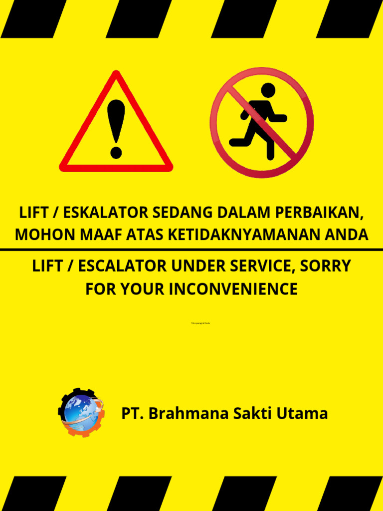 Lift Eskalator Sedang Dalam Perbaikan, Mohon Maaf Atas Ketidaknyamanan Anda | PDF