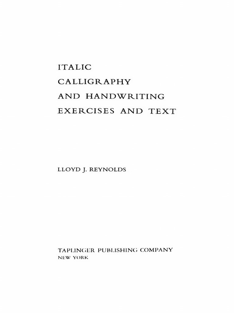 Lloyd Reynolds - Italic Calligraphy and Handwriting - Exercises and ...