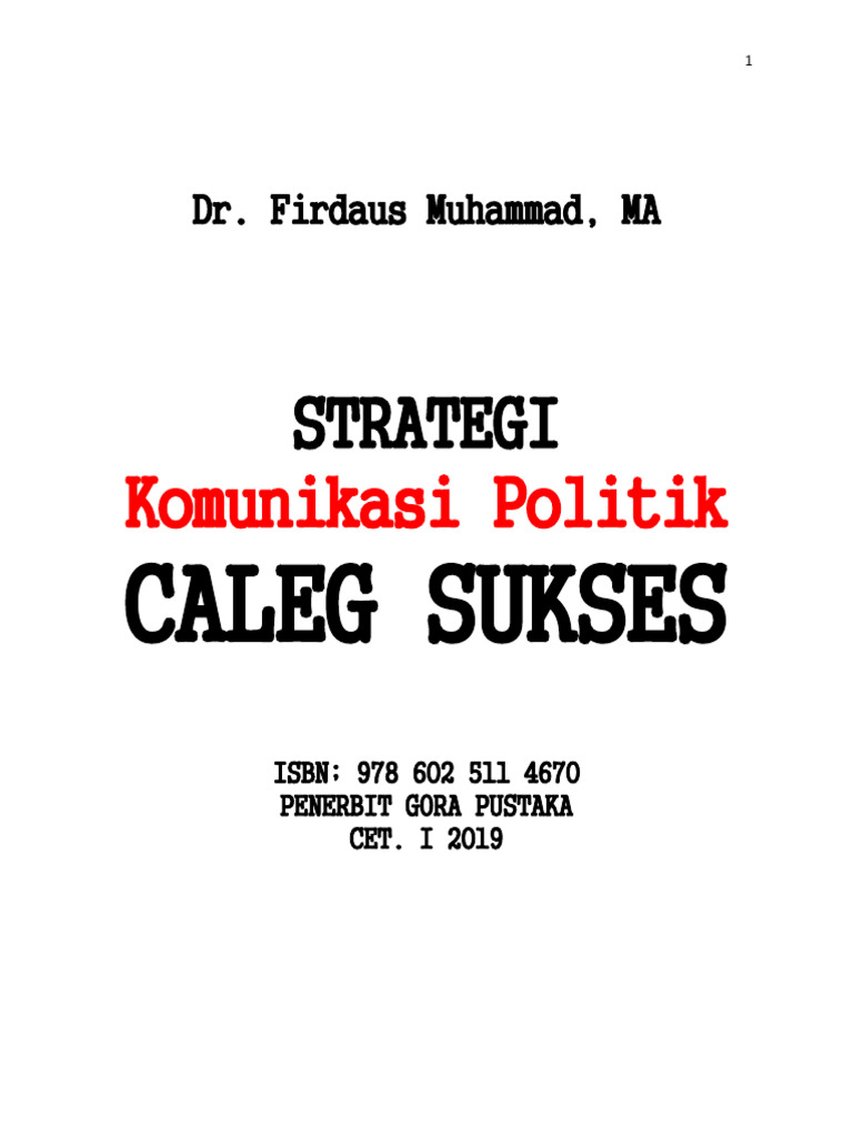Buku Strategi Komunikasi Politik Caleg Sukses | PDF | Karier & Perkembangan | Ilmu Sosial