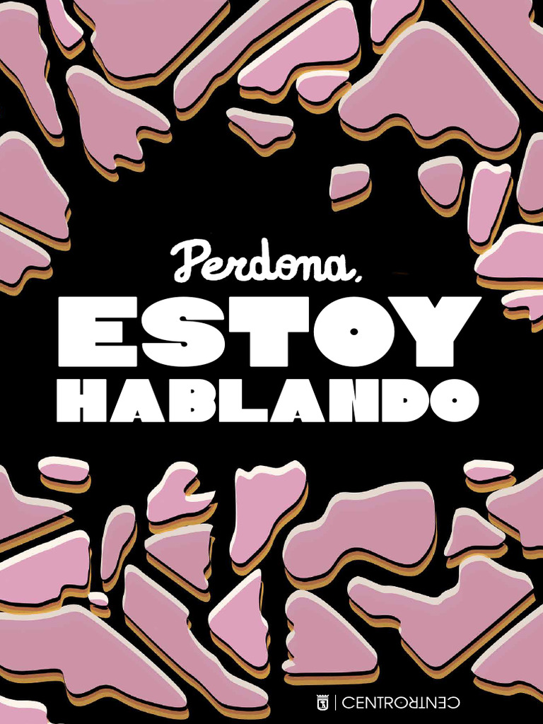 Perdona, Estoy Hablando Publicación | Descargar gratis PDF | Cómics | Feminismo
