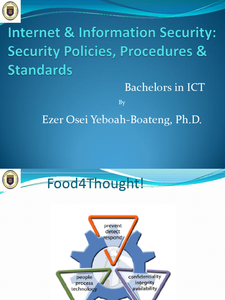 Info Security - Security Policies, Procedures - Standards - B-ICT - Mar ...