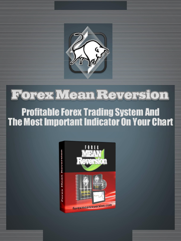 Forex Mean Reversion Manual | PDF | Financial Markets | Investing