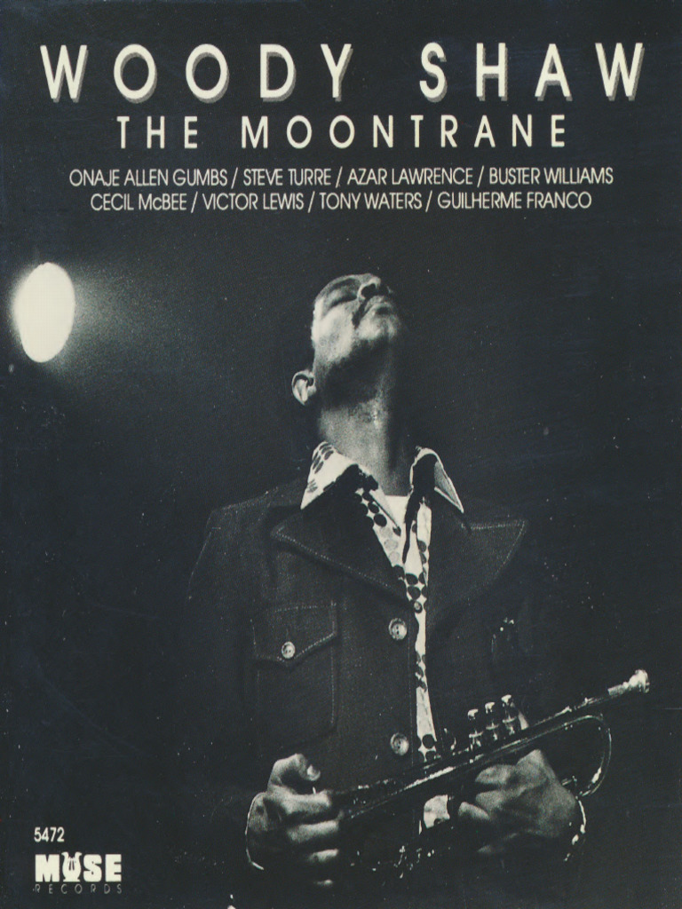 CD The-Moontrane Woody-Shaw | PDF | Jazz | Musicology