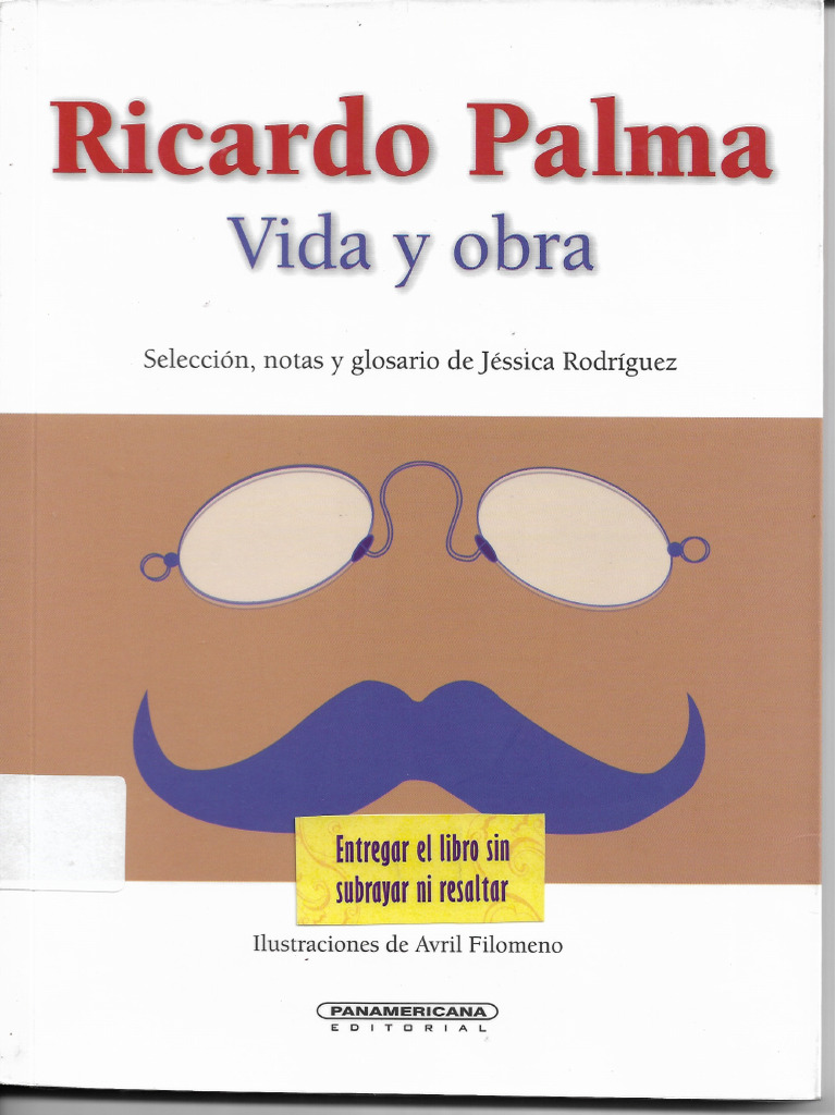 Ricardo Palma Vida y Obra | PDF