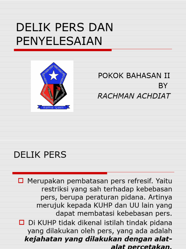 Delik Pers Dan Penyelesaiannya | PDF | Politik