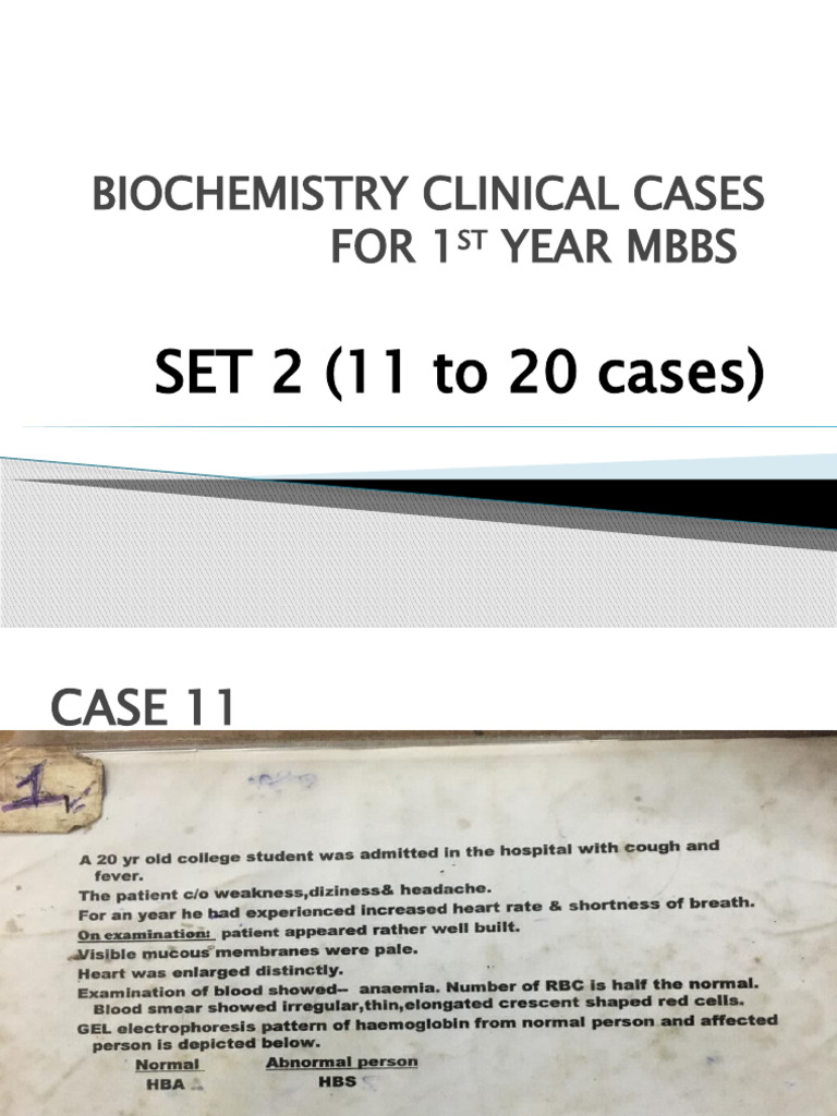 Biochemistry Clinical Cases Set1 Cases-2 | PDF | Diseases And Disorders | Clinical Medicine