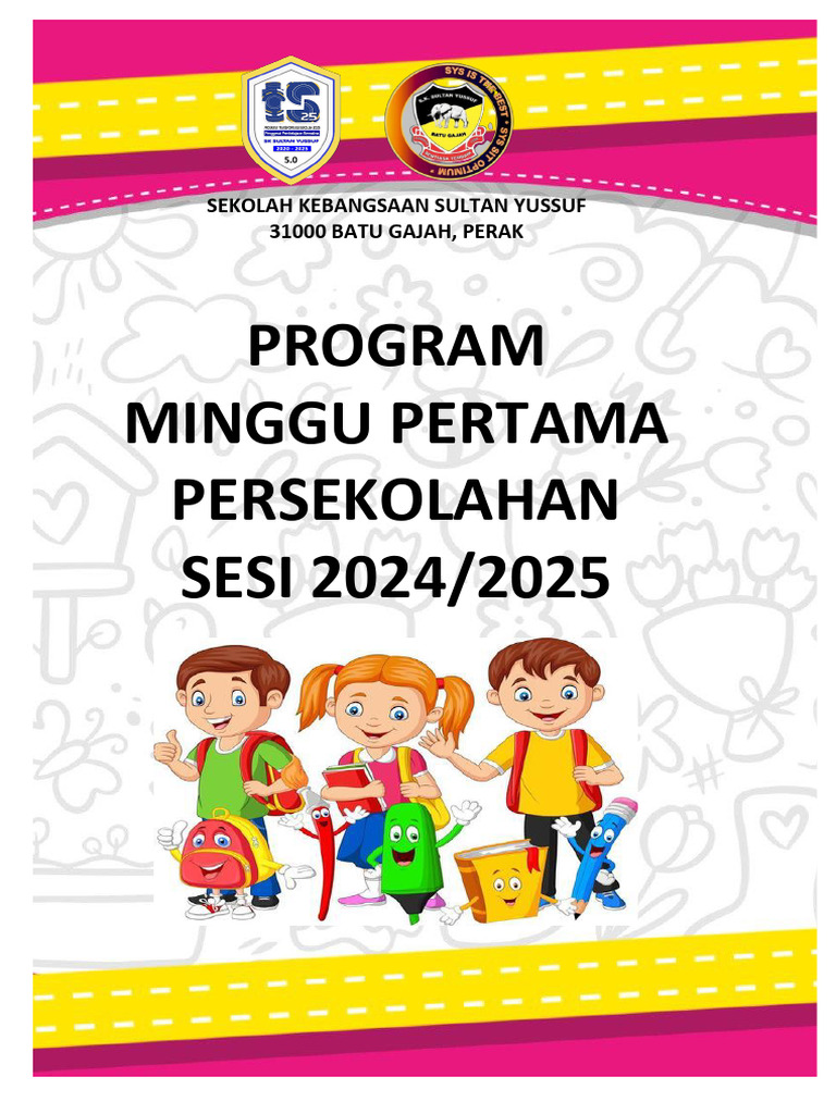 Program Minggu Pertama Persekolahan 2024 1 | PDF | Seni & Disiplin Bahasa | Kajian Bahasa Asing