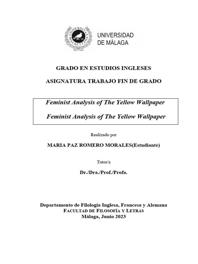 Feminist Analysis of The Yellow Wallpaper (Maria Paz Romero Morales) (1 ...