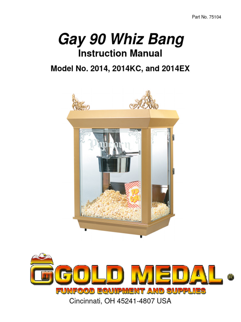 Gay 90 Whiz Bang Popcorn Machine Manual | PDF | Popcorn | Ac Power ...