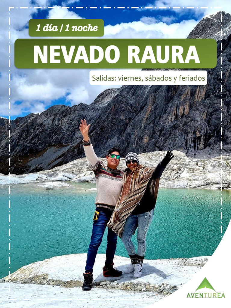NEVADO RAURA - Aventurea Perú | PDF