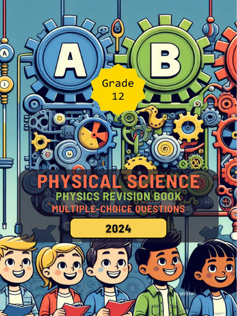 MCQ - Freestate 2024 QP& MG - Physical Sciences - P1&P2 | PDF | Force | Mass