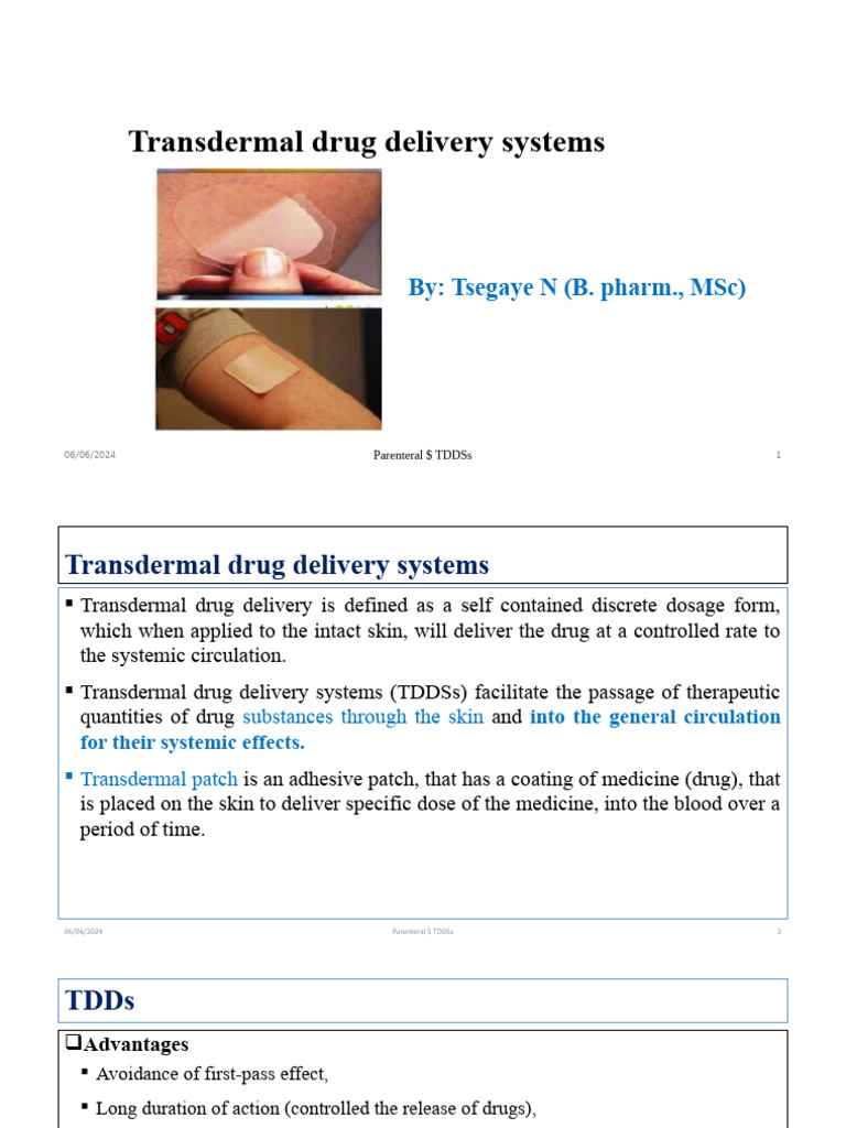 Transdermal Drug Delivery Systems: By: Tsegaye N (B. Pharm., MSC) | PDF ...