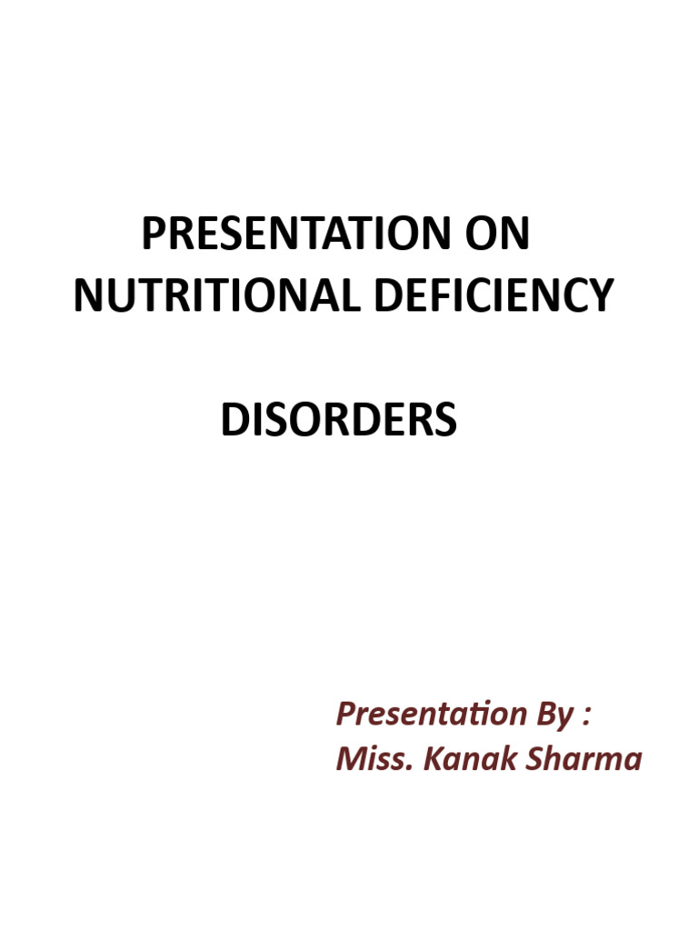 Nutritional Deficiencies Disorders | PDF | Nutrition | Diet & Nutrition