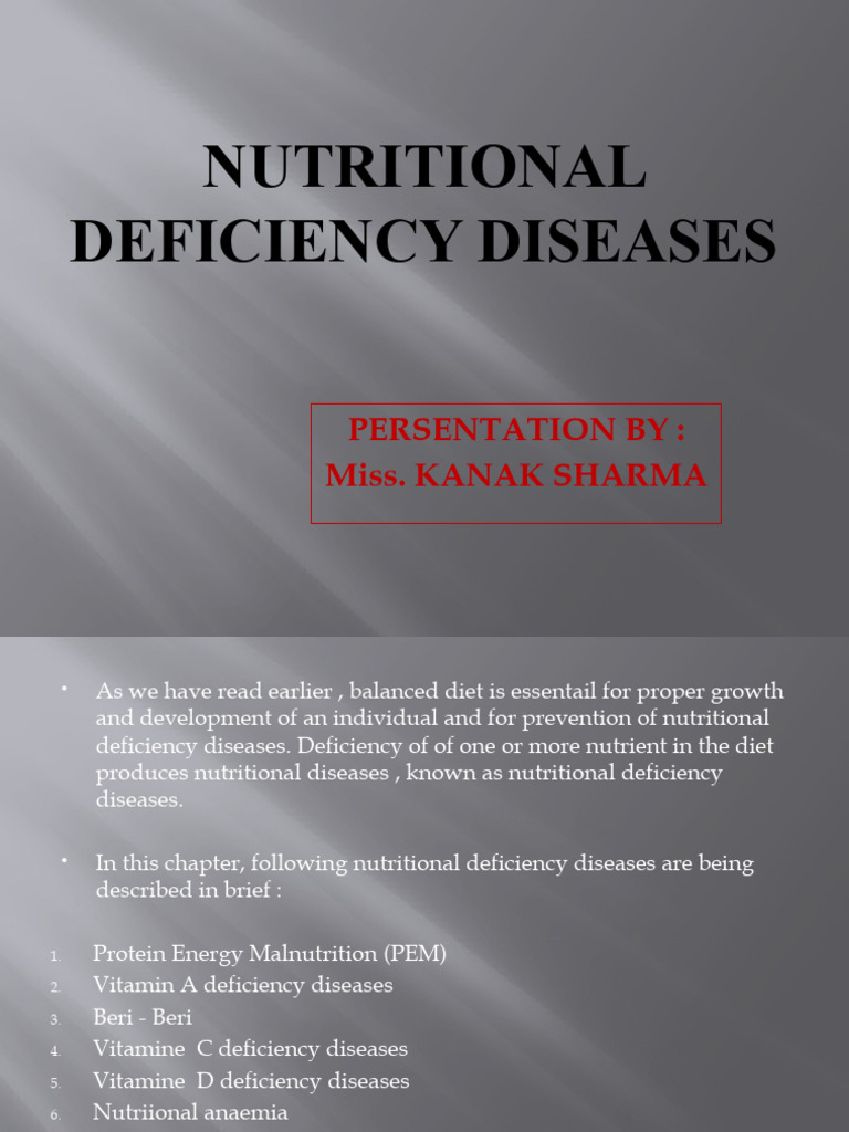 Nutritional Deficiency Diseases Overview | PDF | Vitamin A | Malnutrition