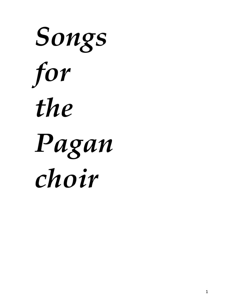Songs For The Pagan Choir | PDF | Religion & Spirituality