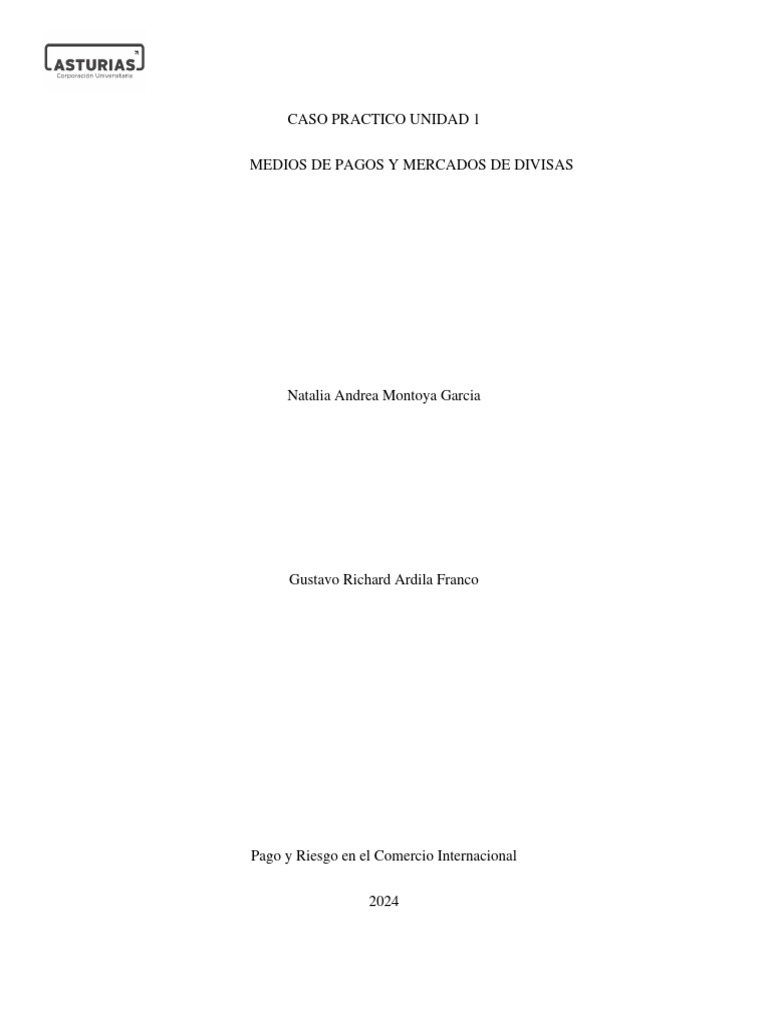 Caso Practico Unidad 1 Pago Y Riesgo En El Comercio Internacional PDF
