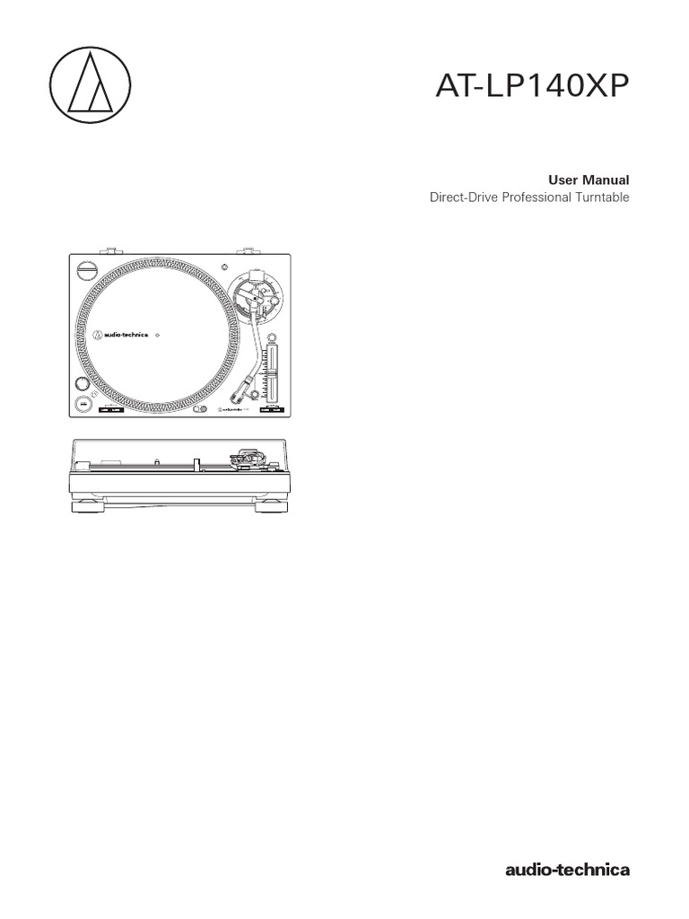 AT-LP140XP UM 162501390 V1 EN Web 190413 | PDF | Phonograph ...